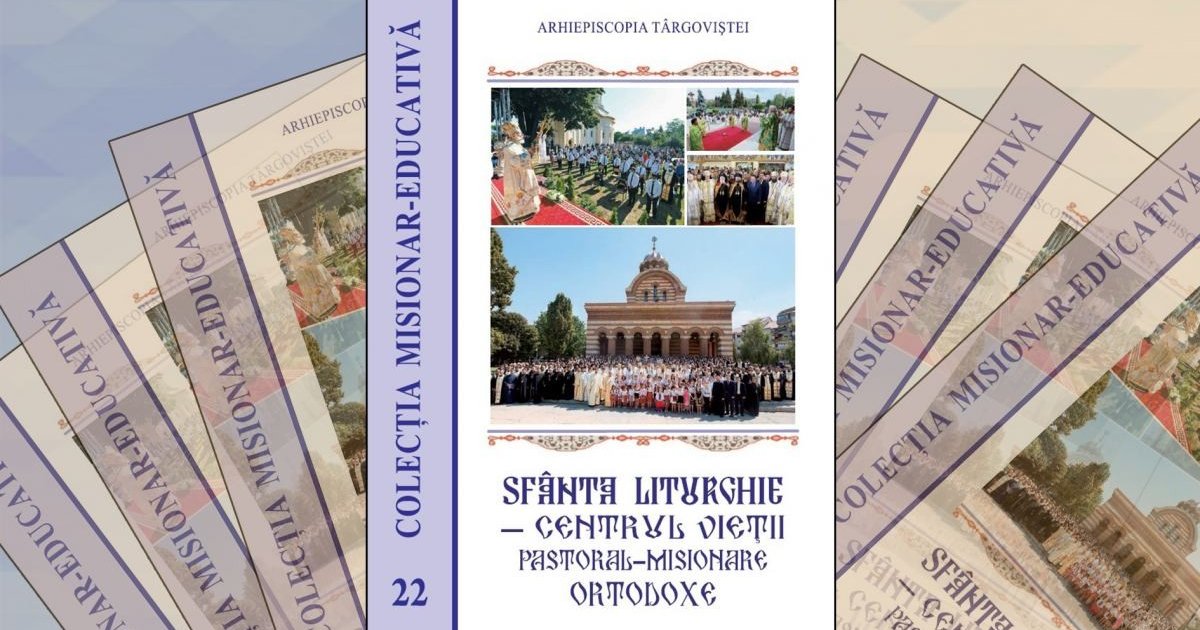 Broșura misionară „Sfânta Liturghie - Centrul vieții pastoral-misionare ...