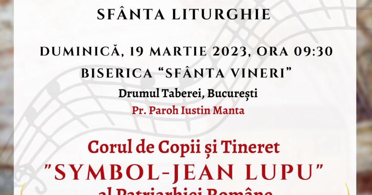Corul „Symbol‑Jean Lupu” la Parohia „Sfânta Vineri”‑Drumul Taberei