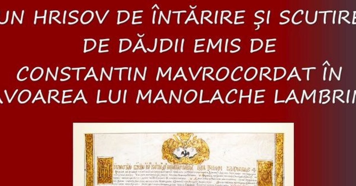 Hrisov emis de Constantin Mavrocordat expus la MNIR