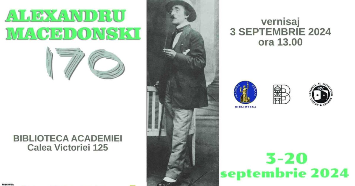 „Alexandru Macedonski - 170”